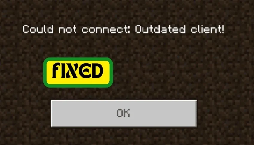 Outdated client on minecraft-3 Way Fix