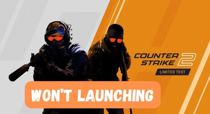 Counter Strike 2 Launching Error: Causes and Fixes