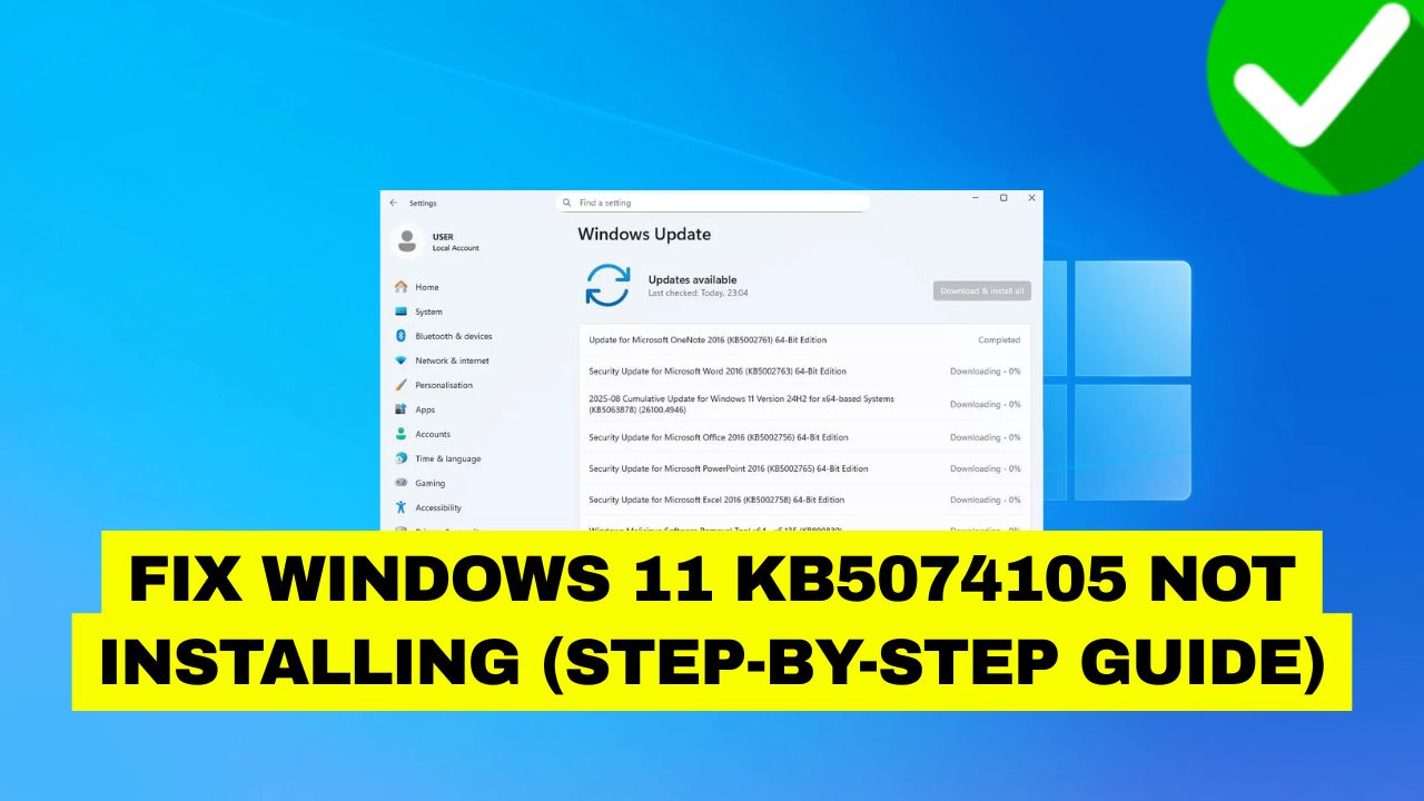 Fix Windows 11 KB5074105 Not Installing